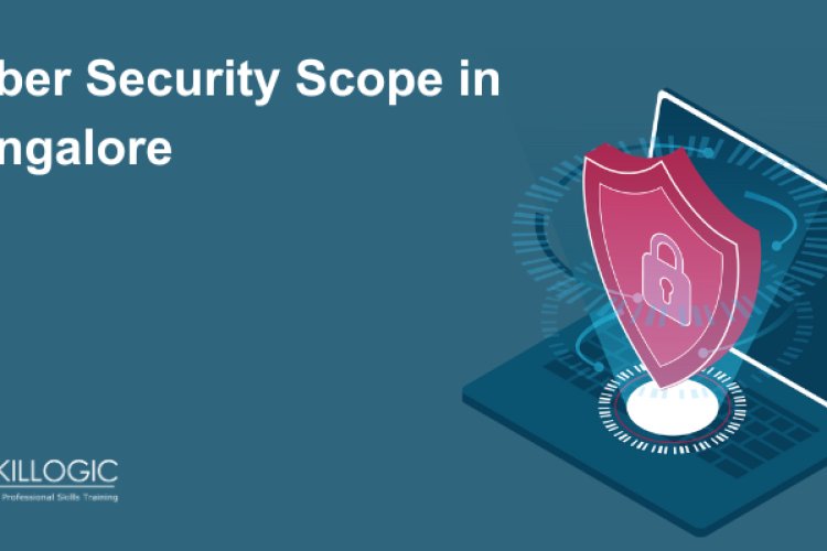 Cyber Security Scope in Bangalore - Bangalore
