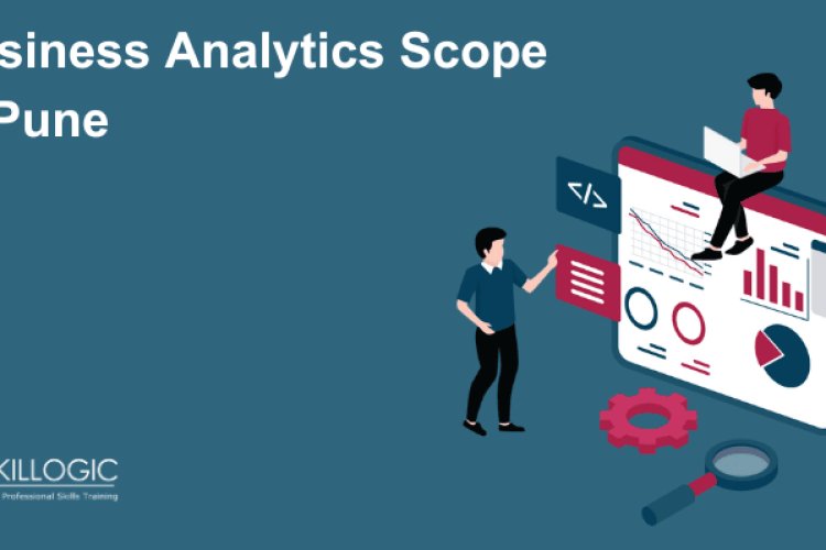 Business Analytics Scope in Pune - Bangalore