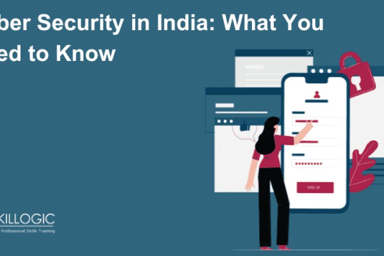 Cyber Security in India: What You Need to Know - Bangalore