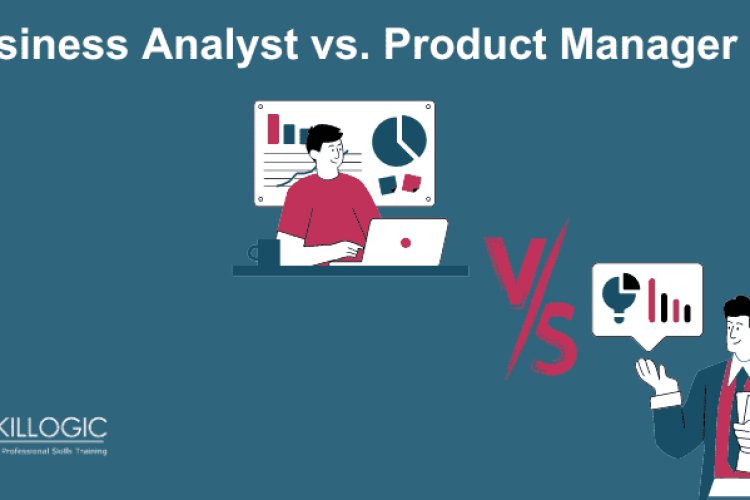 Understanding the Distinctions: Business Analyst vs. Product Manager ... Understanding the Distinctions: Business Analyst vs. Product Manager ...